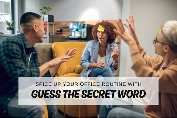 Add excitement to your office routine with the 'Guess the Secret Word ...