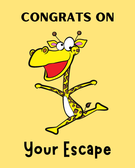 Your Escape | Free Farewell Group Card | Free Farewell Ecards & Greetings